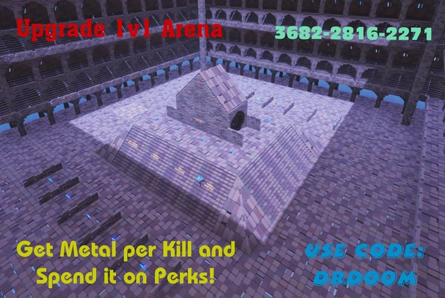 Map Code: 3682-2816-2271 Upgrade 1v1 Arena is sort of like a gun game ...