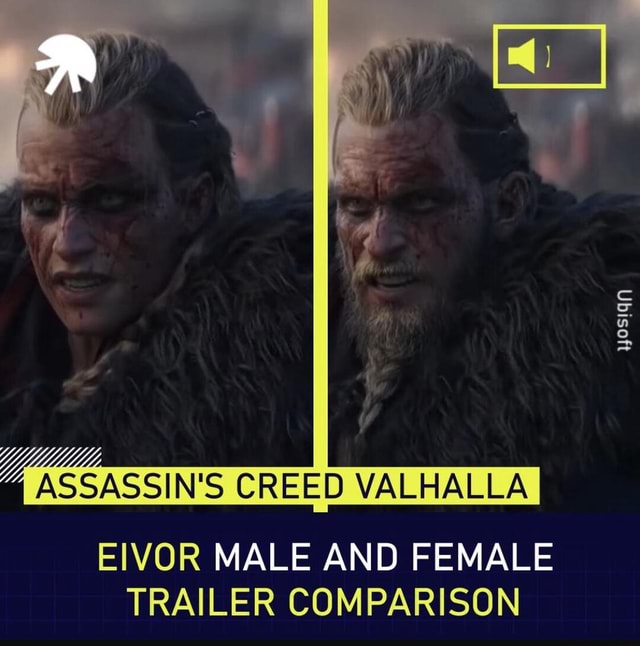ASSASSIN'S CREED VALHALLA EIVOR MALE AND FEMALE TRAILER COMPARISON - iFunny