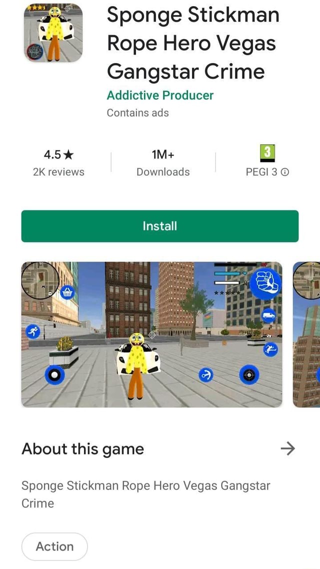 Sponge Stickman Rope Hero Vegas Gangstar Crime Addictive Producer ...