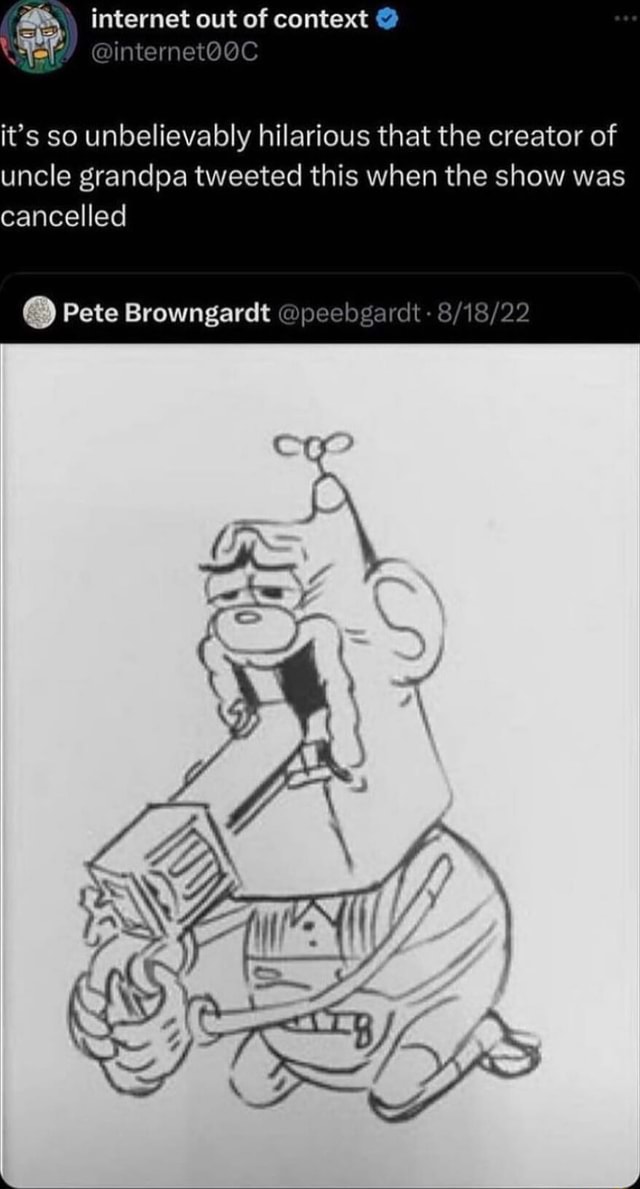 Internet out of context @ it's so unbelievably hilarious that the ...