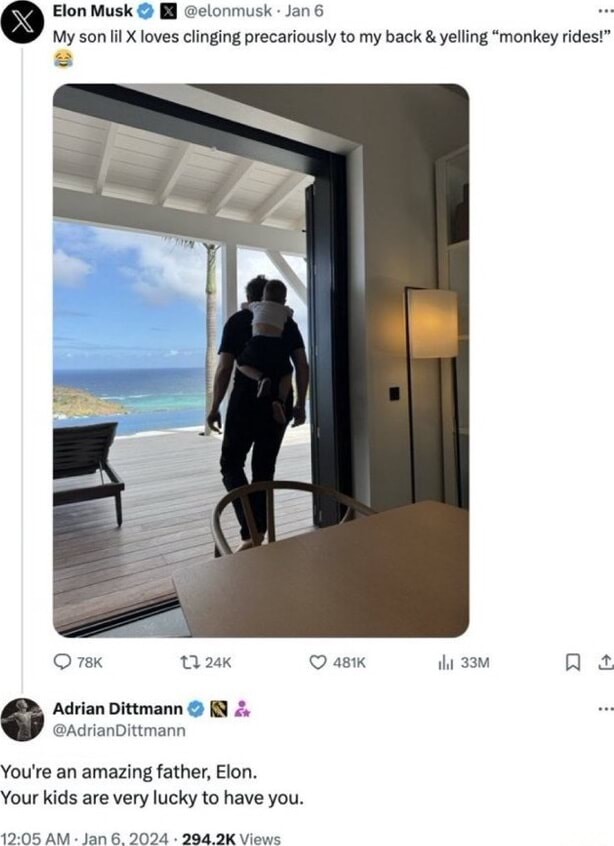 Elon Musk @ @elonmusk Jan My son lil X loves clinging precariously to ...