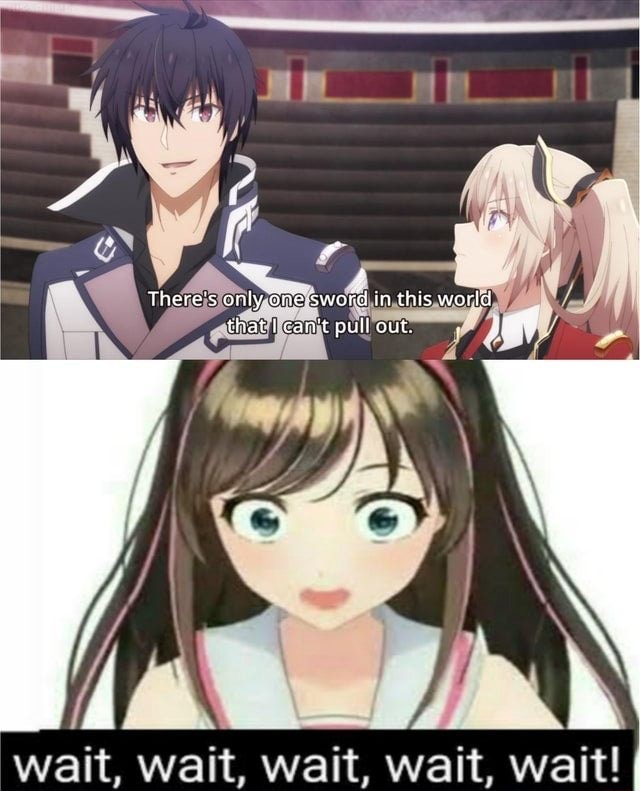 There's only die sword in this world that cant pull out wait, wait ...
