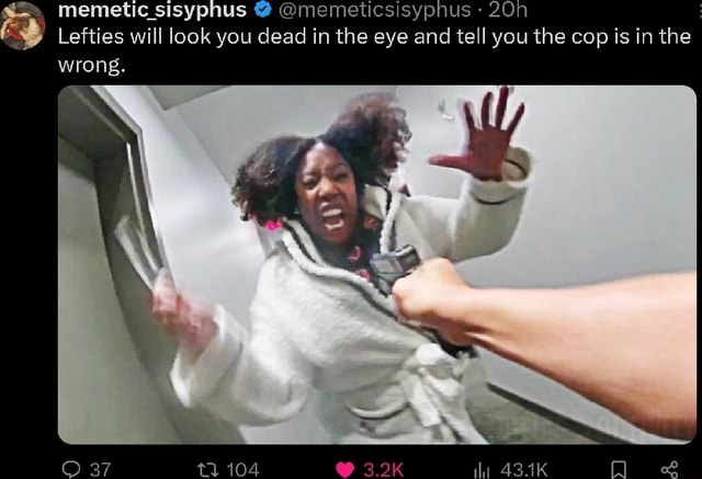 Memetic sisyphus @memeticsisyphus - 20 Lefties will look you dead in the eye and tell you the ...