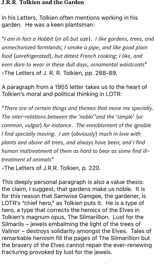 J.R.R. Tolkien and the Garden In his Letters, Tolkien often mentions ...
