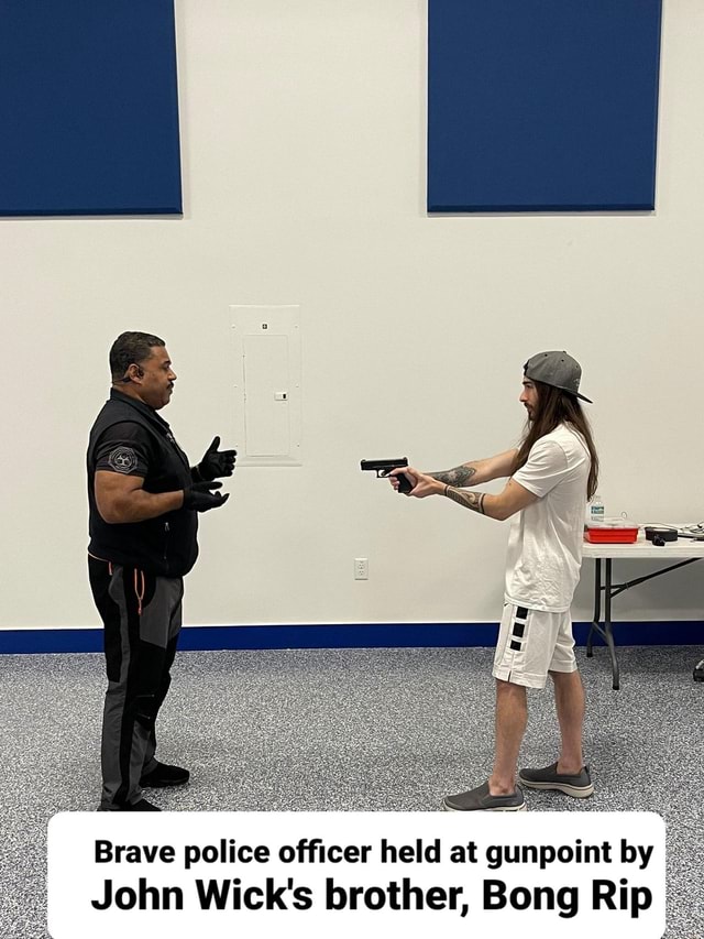Brave police officer held at gunpoint by John Wick's brother, Bong Rip ...