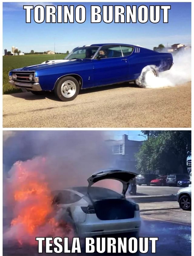 TORINO BURNOUT TESLA BURNOUT - iFunny