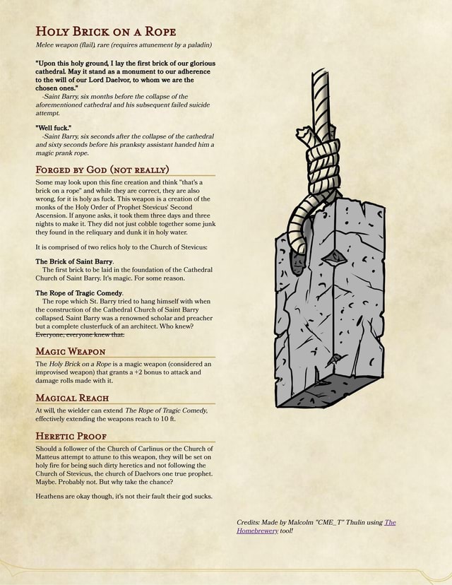 HOty Brick ON A ROPE Melee weapon (flail} rare (requires attunement by ...