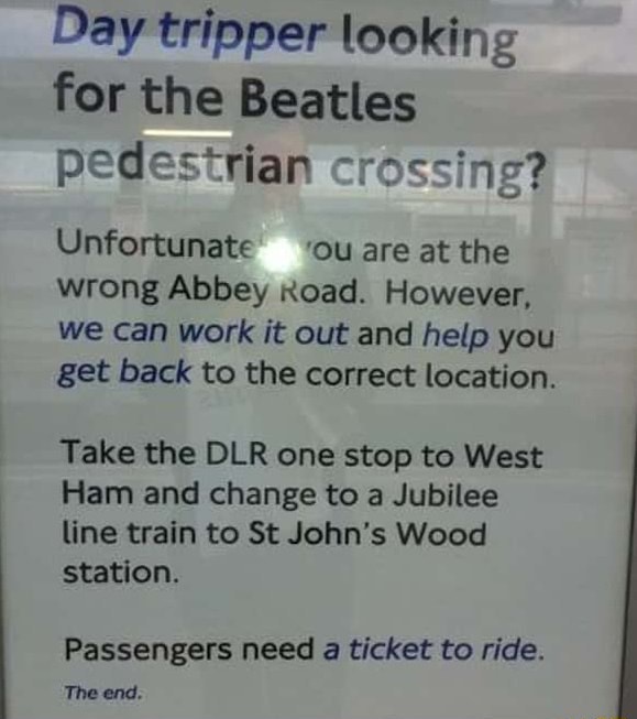 Day tripper looking for the Beatles pedestrian crossing? Unfortunate ...