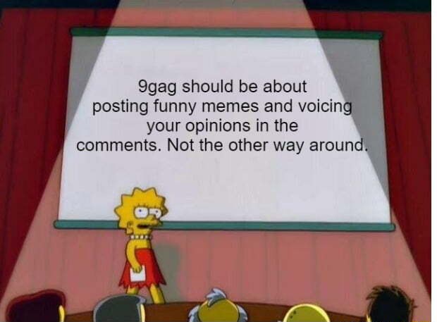 9gag should be about posting funny memes and voicing your opinions in ...