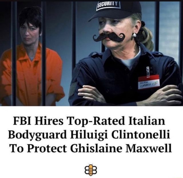 FBI Hires Top-Rated Italian Bodyguard Hiluigi Clintonelli To Protect ...