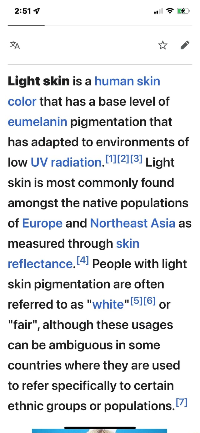 Al ww Light skin is a human skin color that has a base level of ...