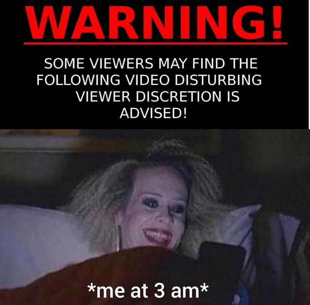 WARNING! SOME VIEWERS MAY FIND THE FOLLOWING VIDEO DISTURBING VIEWER DISCRETION IS ADVISED! - iFunny