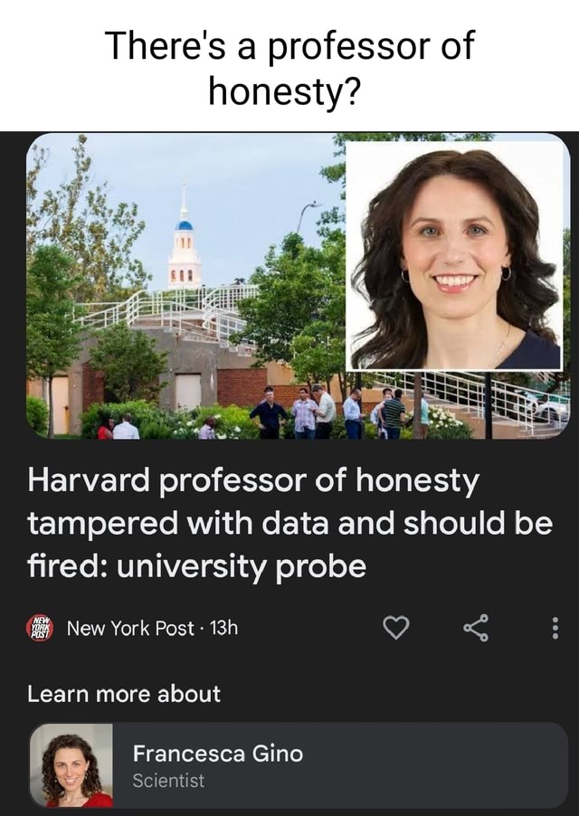 There's a professor of honesty? Harvard professor of honesty tampered ...
