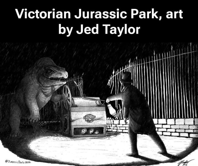 Victorian Jurassic Park, art by Jed Taylor - iFunny