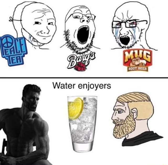 Water enjoyers - iFunny
