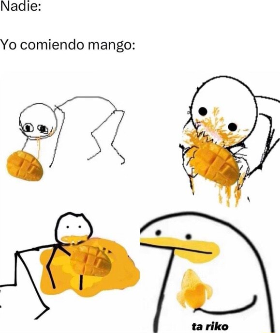 Naaie: Yo comiendo mango: ta riko - iFunny