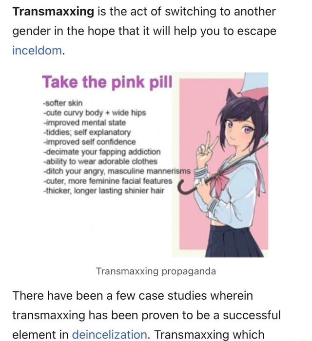 Transmaxxing is the act of switching to another gender in the hope that ...