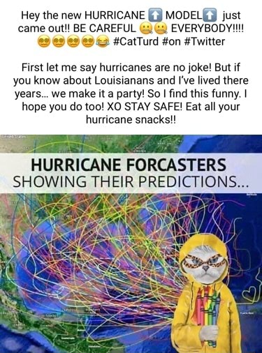 Hey the new HURRICANE MODEL just came out!! BE CAREFUL EVERYBODY! # ...