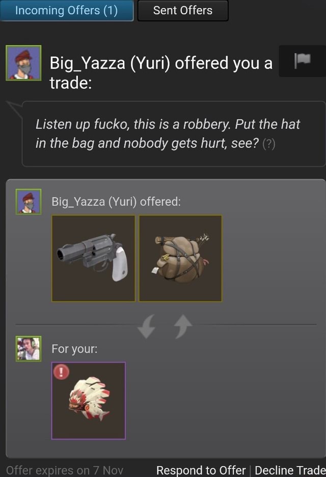 Inconing Offers (1} Sent Offers I Big_Yazza (Yuri} offered you trade ...