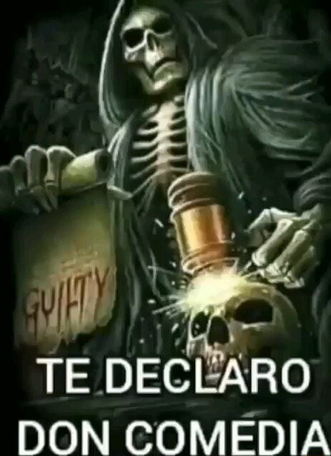 TE DECLARO DON COMEDIA - iFunny Brazil