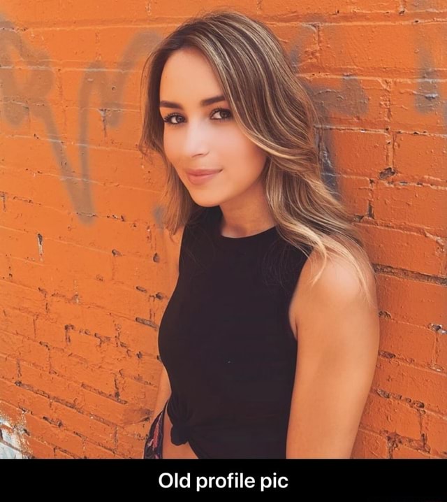 Old profile pic - Old profile pic - iFunny