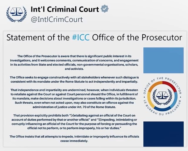 Int'l Criminal Court @IntlCrimCourt Statement of the #!CC Office of the Prosecutor The Office of ...
