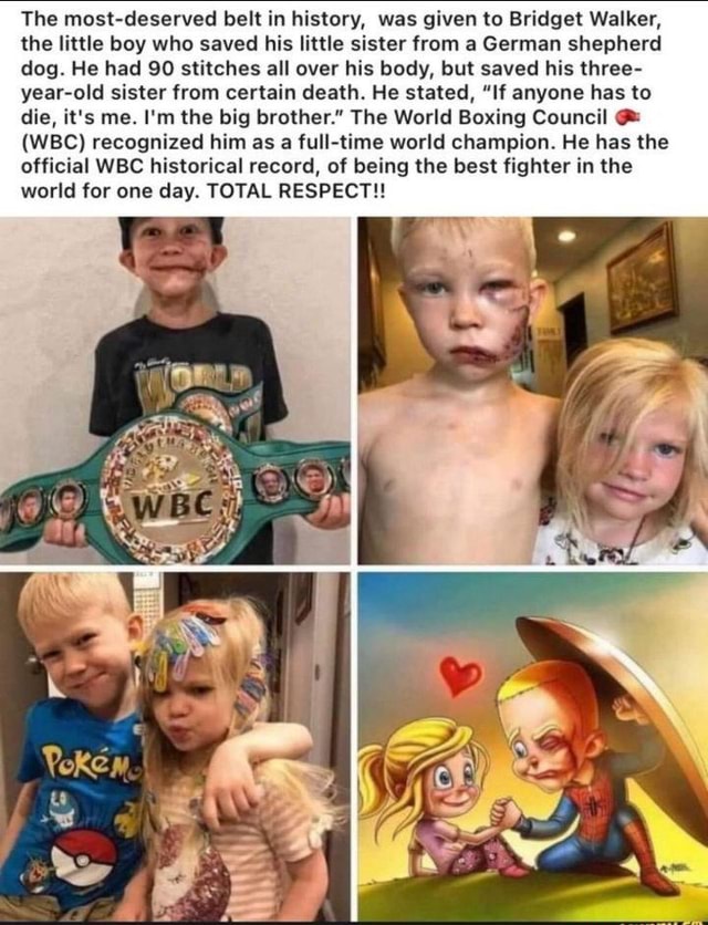 The most-deserved belt in history, was given to Bridget Walker, the ...