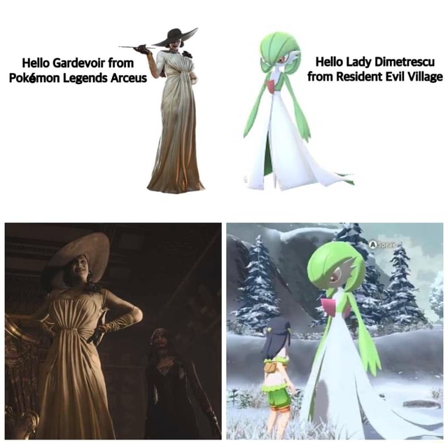 Hello Gardevoir from Pokmon Legends Arceus Hello Lady Dimetrescu Ad ...