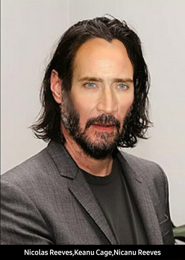 Nicolas Reeves,Keanu Cage,Nicanu Reeves - Nicolas Reeves,Keanu Cage ...