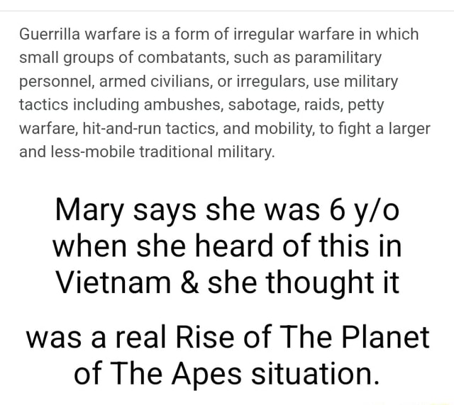 Guerrilla warfare is a form of irregular warfare in which small groups ...
