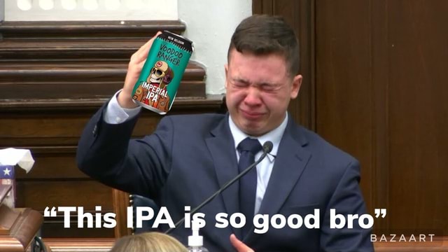 "This IPA ig SO good bro" - iFunny