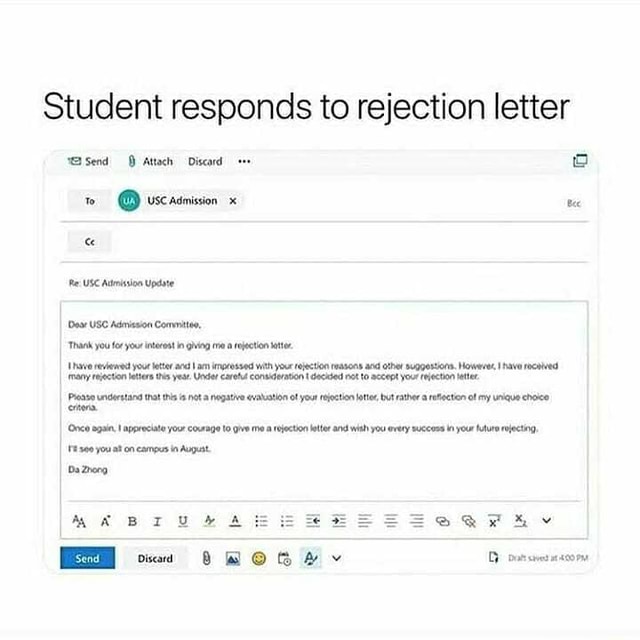 Student responds to rejection letter Send Attach Discard Q vscadnision ...