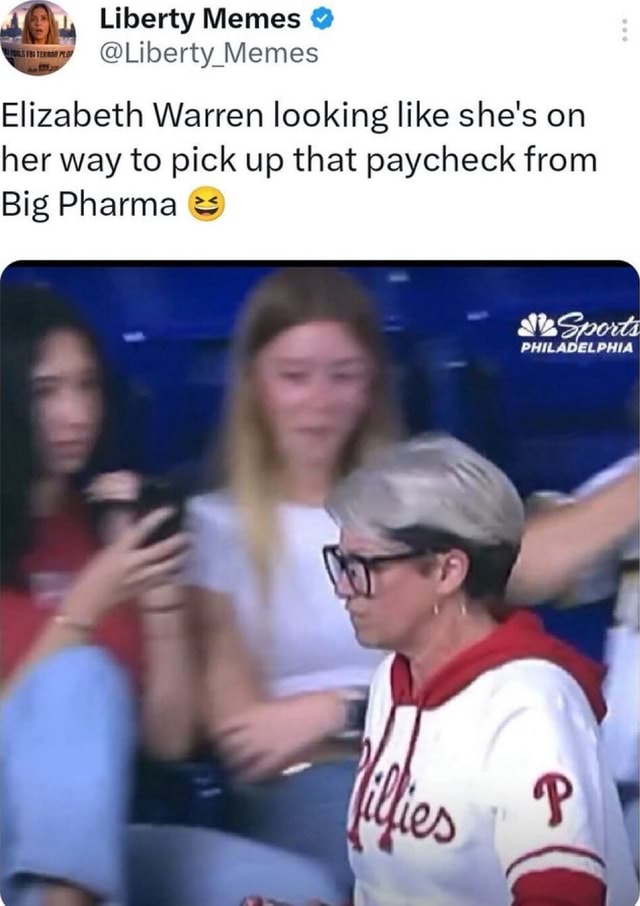 Liberty Memes @Liberty_ Memes Elizabeth Warren looking like she's on ...