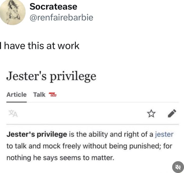 I have this at work Jester's privilege Article Talk ww OF Jester's ...