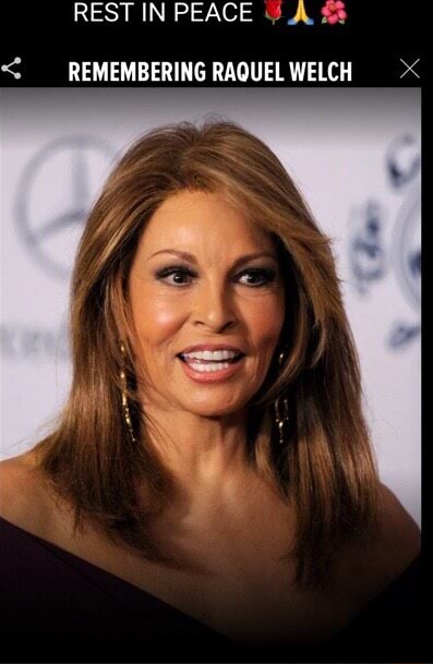 REST IN PEACE REMEMBERING RAQUEL WELCH - iFunny