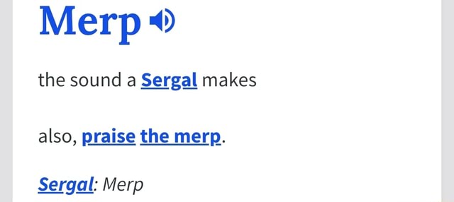 Merp the sound a Sergal makes also, praise the merp. Sergal: Merp - iFunny