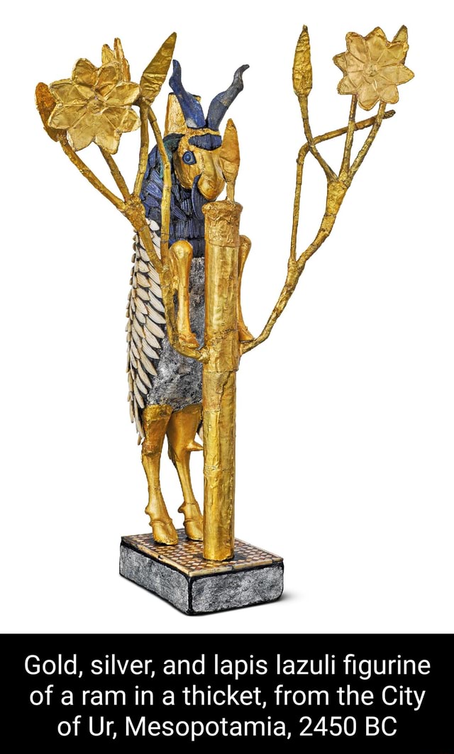 Gold, silver, and lapis li figurine of aram in a thicket, from the City ...