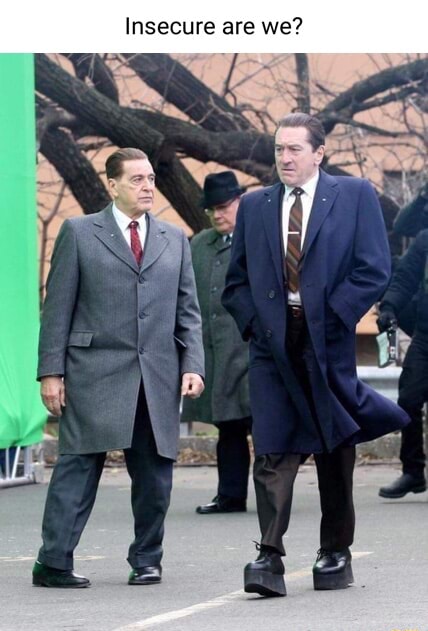 Insecure are we? - iFunny