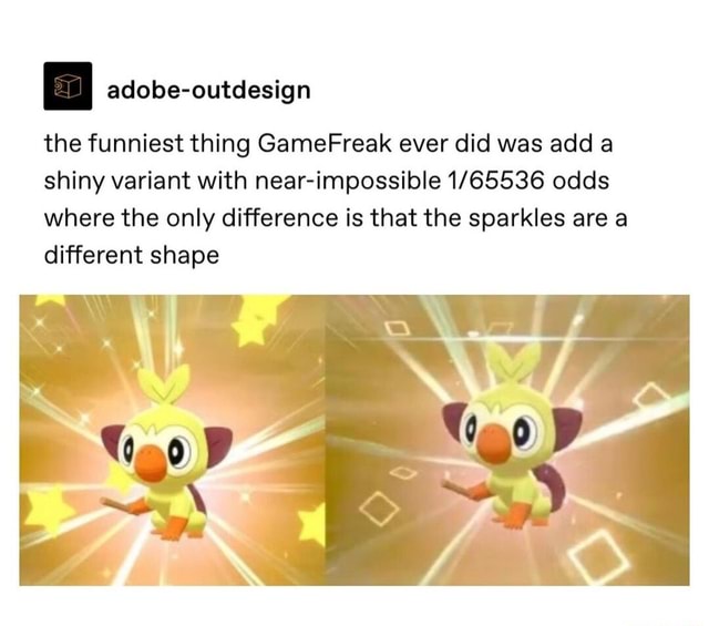 I adobe-outdesign the funniest thing GameFreak ever did was add a shiny ...
