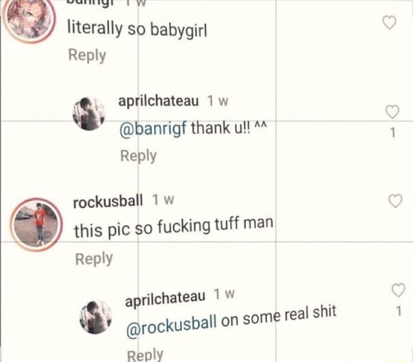 Literally so babygirl Reply aprilchateau w @banrigf thank ul! Reply rockusball 1 w this pic so ...