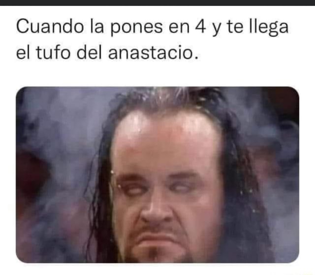 Cuando la pones en 4 y te llega el tufo del anastacio. - iFunny