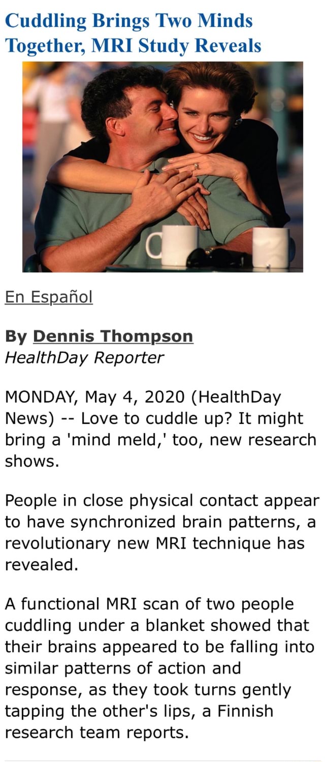 Cuddling Brings Two Minds Together, MRI Study Reveals By Dennis ...