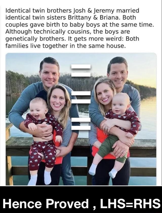 Identical Twin Brothers Josh And Jeremy Married Identical Twin Sisters