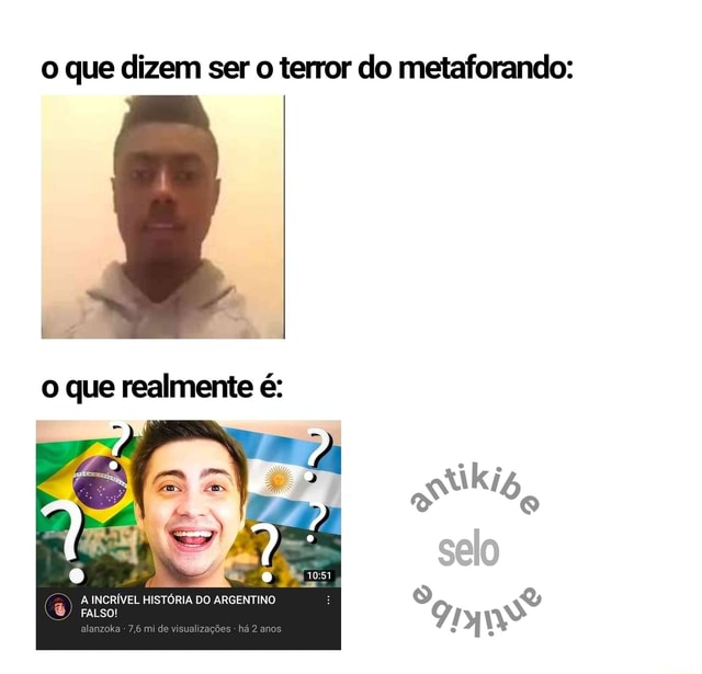 O que dizem ser o terror do metaforando: o que realmente é: A INCRÍVEL ...