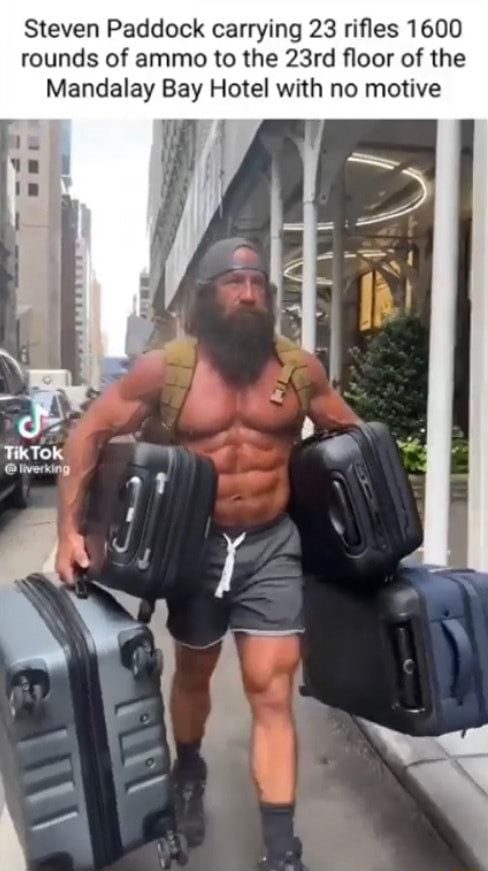 Steven Paddock carrying 23 rifles 1600 rounds of ammo to the 23rd floor ...