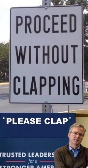 PROCEED "CLAPPING! "PLEASE CLAP 4 RUSTED LEADERS for a - iFunny