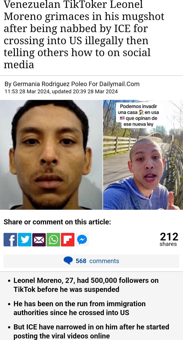 Venezuelan TikToker Leonel Moreno grimaces in his mugshot after being nabbed by ICE for crossing ...