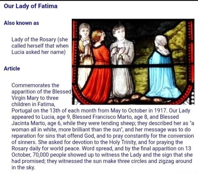 Our Lady of Fatima Also known as Lady of the Rosary (she called herself ...