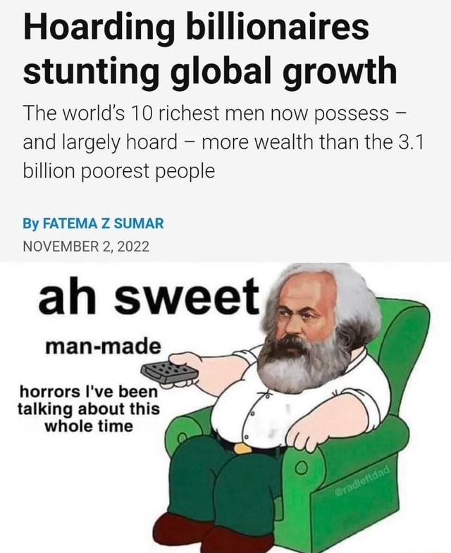 Hoarding billionaires stunting global growth The world's 10 richest men ...