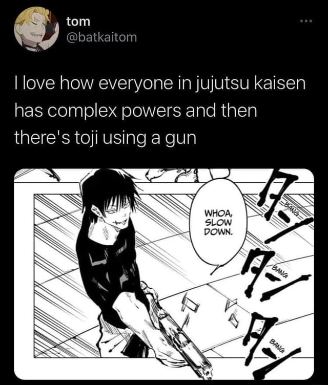 I love how everyone in jujutsu kaisen has complex powers and then there ...